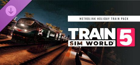 Train Sim World 5: Metrolink Holiday Train Pack (2024) - MobyGames