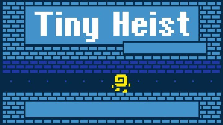 Tiny Heist (2016) - MobyGames
