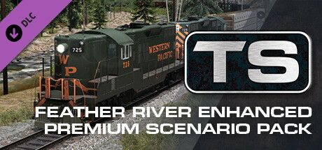 TS: Feather River Enhanced - Premium Scenario Pack (2024) - MobyGames