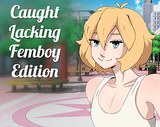Caught Lacking: Femboy Edition Releases - MobyGames