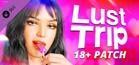 Lust Trip: 18+ Patch box covers - MobyGames