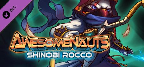 Awesomenauts: Shinobi Rocco (2015) - MobyGames