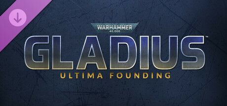Warhammer 40,000: Gladius - Ultima Founding Attributes, Tech Specs ...
