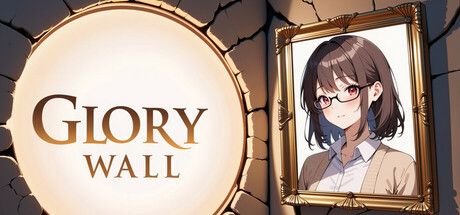 Glory Wall (2025) - MobyGames