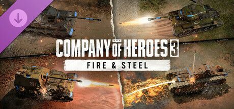 Company of Heroes 3: Fire & Steel cover or packaging material - MobyGames