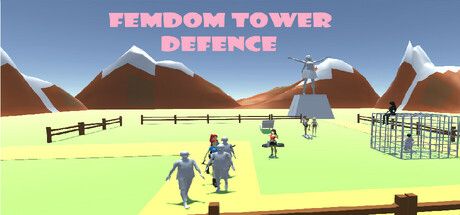 Femdom Tower Defence (2023) - MobyGames