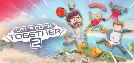 Let's Cook Together 2 (2025) - MobyGames