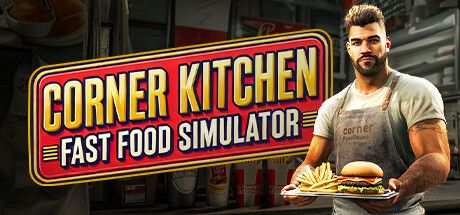 Corner Kitchen Fast Food Simulator (2025) - MobyGames