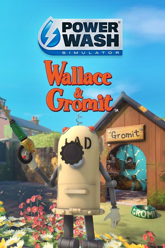 PowerWash Simulator: Wallace & Gromit credits - MobyGames