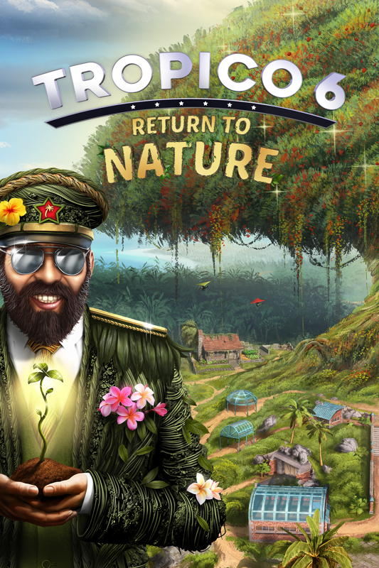 Tropico 6: Return to Nature Releases - MobyGames