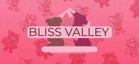 Bliss Valley (2025) - MobyGames
