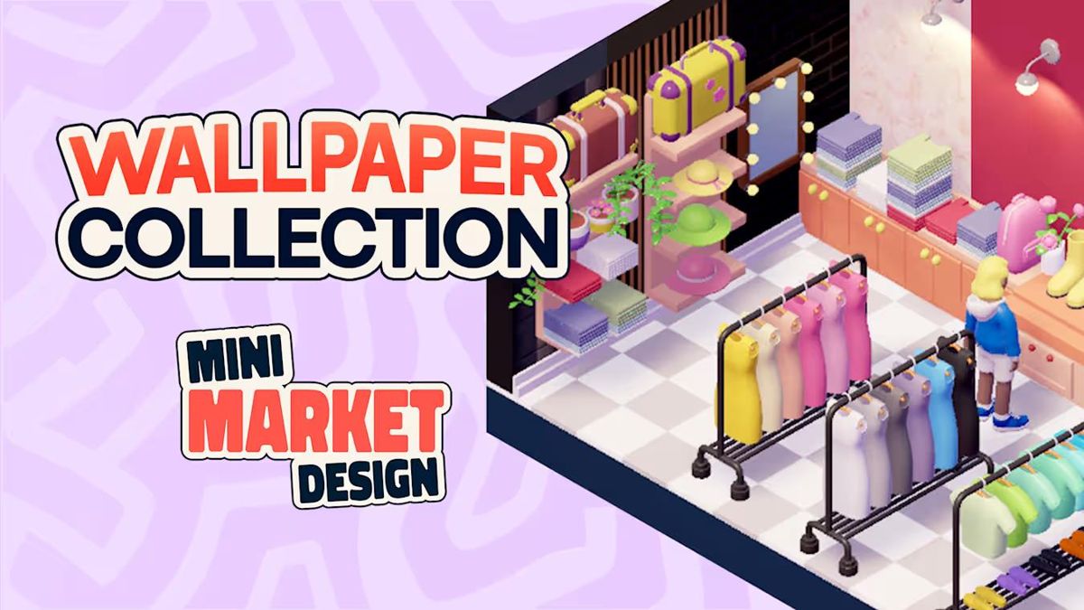 Mini Market Design: Wallpaper Collection (2025) - MobyGames