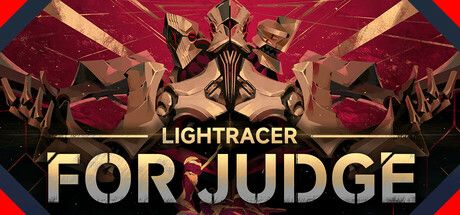 Lightracer: For Judge (2025) - MobyGames