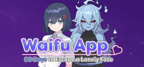 Waifu App: 90 Days to Escape a Lonely Fate (2024) - MobyGames