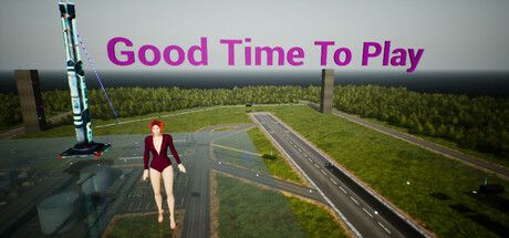 Good Time To Play (2025) - MobyGames