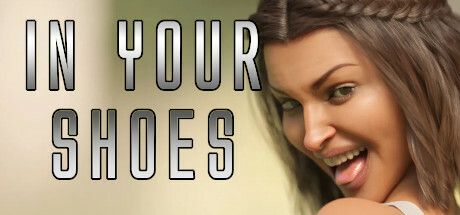 In Your Shoes (2025) - MobyGames