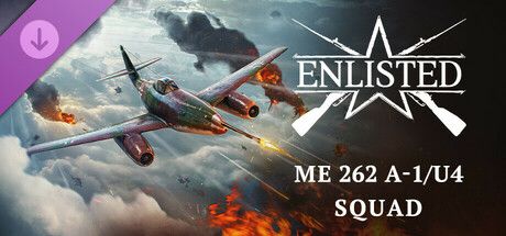 Enlisted: Me 262 A-1/U4 Squad (2025) - MobyGames