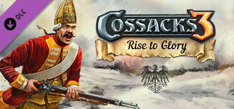 Cossacks 3: Rise to Glory (2017) - MobyGames
