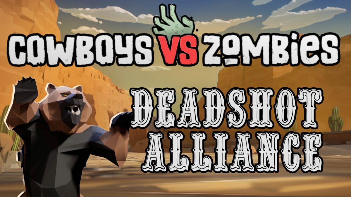 Cowboys vs Zombies: DeadShot Alliance box covers - MobyGames