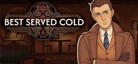 Best Served Cold (2025) - MobyGames
