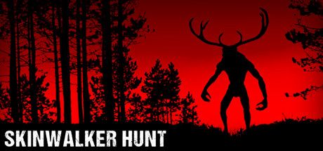 Skinwalker Hunt (2021) - MobyGames