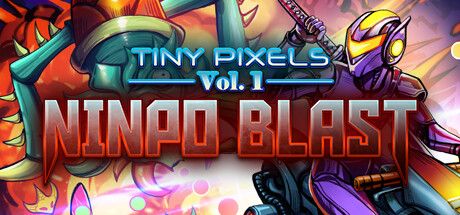 Tiny Pixels Vol. 1: Ninpo Blast (2024) - MobyGames