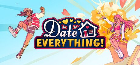 Date Everything! credits (Windows, 2025) - MobyGames