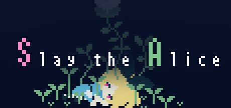 Slay the Alice (2025) - MobyGames