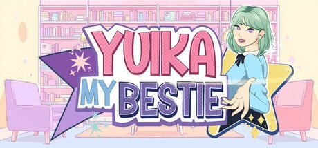 Yuika My Bestie (2025) - MobyGames