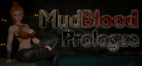 MudBlood: Prologue (2025) - MobyGames