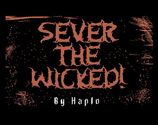 Sever The Wicked! promo art, ads, magazines advertisements - MobyGames