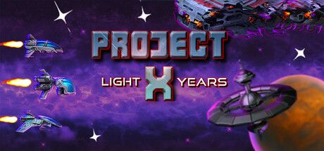 Project X: Light Years (2025) - MobyGames