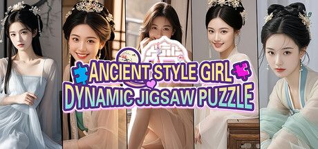 Ancient Style Girl Dynamic Jigsaw Puzzle (2025) - MobyGames