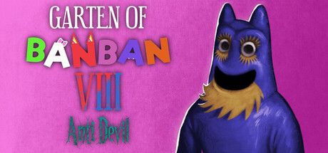 Garten of Banban VIII: Anti Devil (2025) - MobyGames