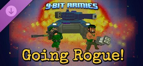 9-Bit Armies: Going Rogue! (2025) - MobyGames