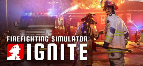 Firefighting Simulator: Ignite (2025) - MobyGames