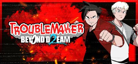 Price history for Troublemaker 2: Beyond Dream - MobyGames