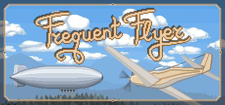 Frequent Flyer (2017) - MobyGames