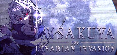 I Am Sakuya FPS: Lunarian Invasion (2025) - MobyGames