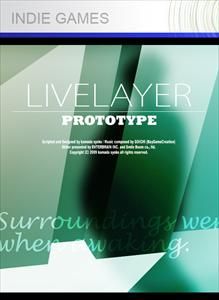 Livelayer Prototype (2009) - MobyGames
