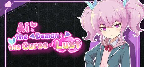 Ai & the Demon & the Curse of Lust (2025) - MobyGames