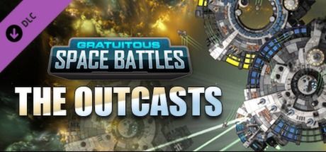 Gratuitous Space Battles: The Outcasts (2013) - MobyGames