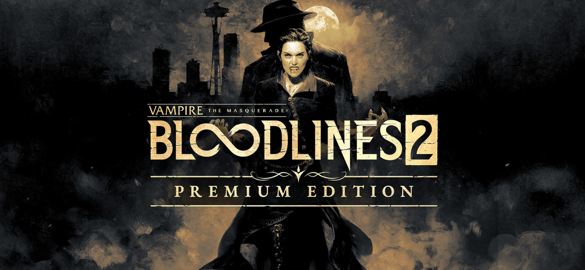 Vampire: The Masquerade - Bloodlines 2: Premium Edition cover or ...