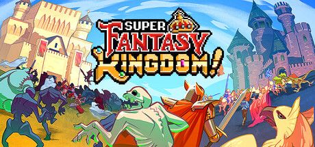 Super Fantasy Kingdom! cover or packaging material - MobyGames