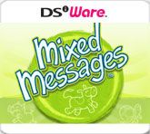 Mixed Messages (2009) - MobyGames