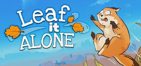 Leaf It Alone (2025) - MobyGames
