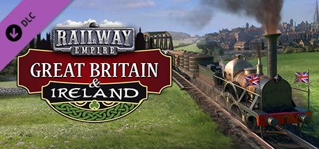 Railway Empire: Great Britain & Ireland (2018) - MobyGames