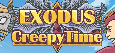 Exodus: Creepy Time cover or packaging material - MobyGames