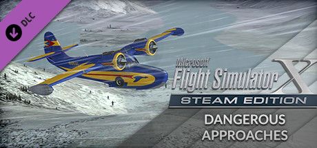 Microsoft Flight Simulator X: Steam Edition - Dangerous Approaches box ...