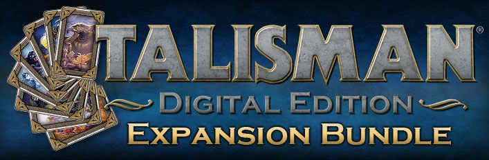Talisman: Digital Edition - Expansion Bundle (2017) - MobyGames